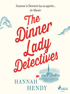 The Dinner Lady Detectives – Silver Century Foundation
